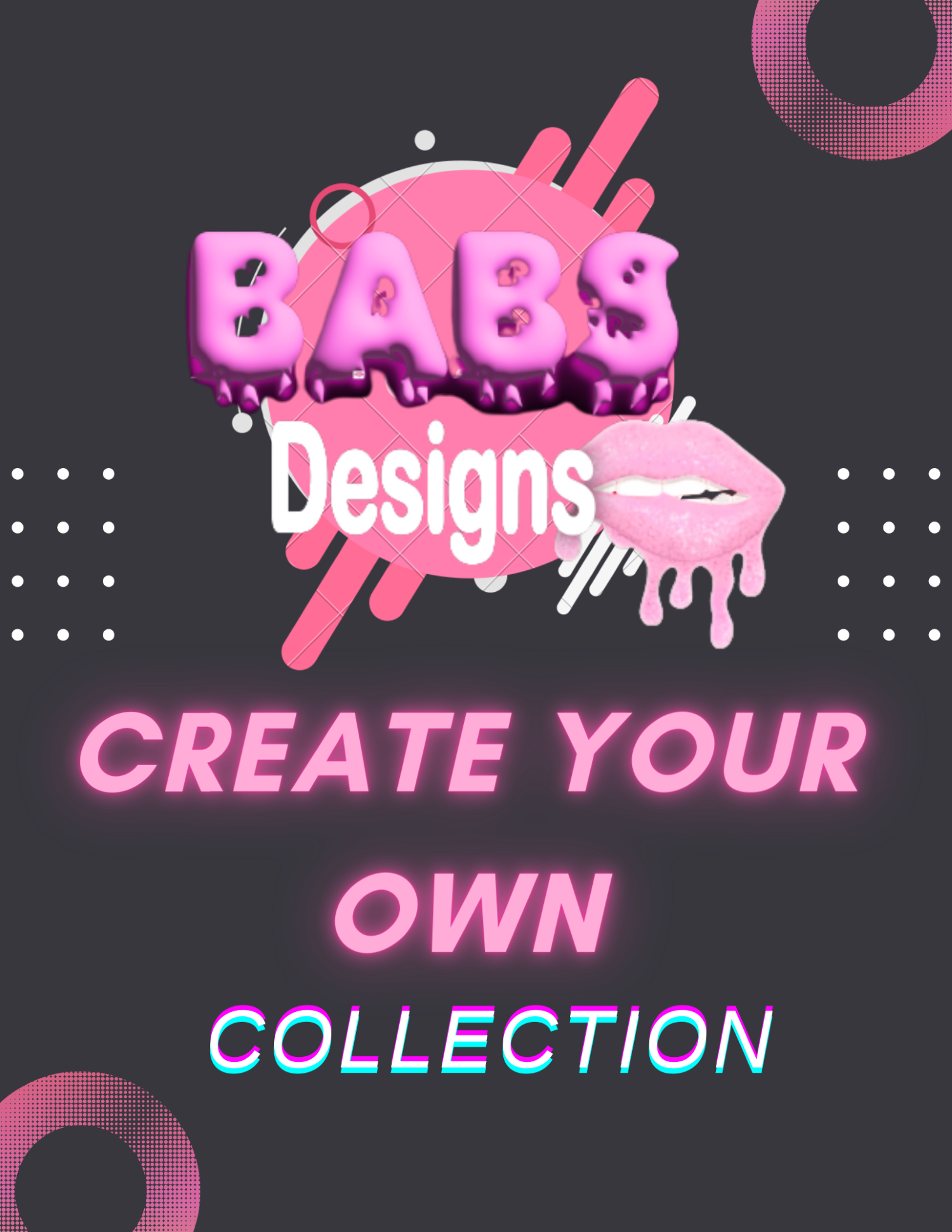 Create Your Own Custom Items – B.A.B'S Designs